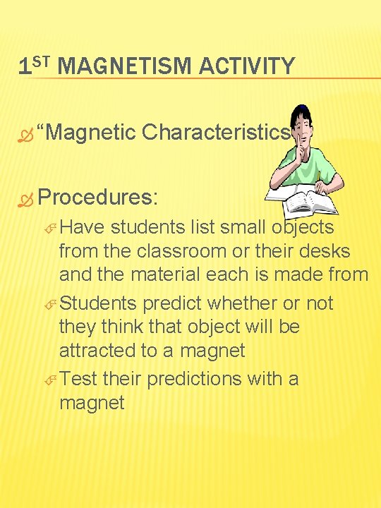 EXPLORING ELECTRICITY AND MAGNETISM PRESENTED BY SRP Kevin