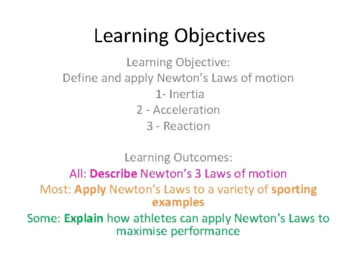 Biomechanics Biomechanical Principles Newtons Laws Learning Objectives ...