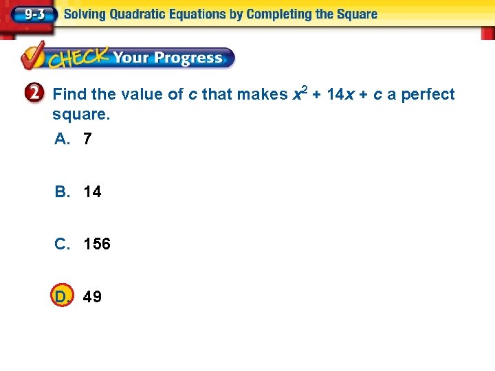 Section 9 3 Solving Quadratic Equations by Completing