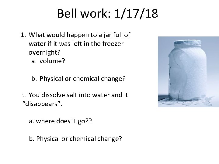 Bell work Unit 1 Chemistry and Matter Bell