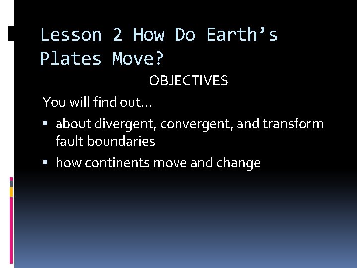 MOVEMENT OF THE EARTHS CRUST Vocabulary Crust Mantle
