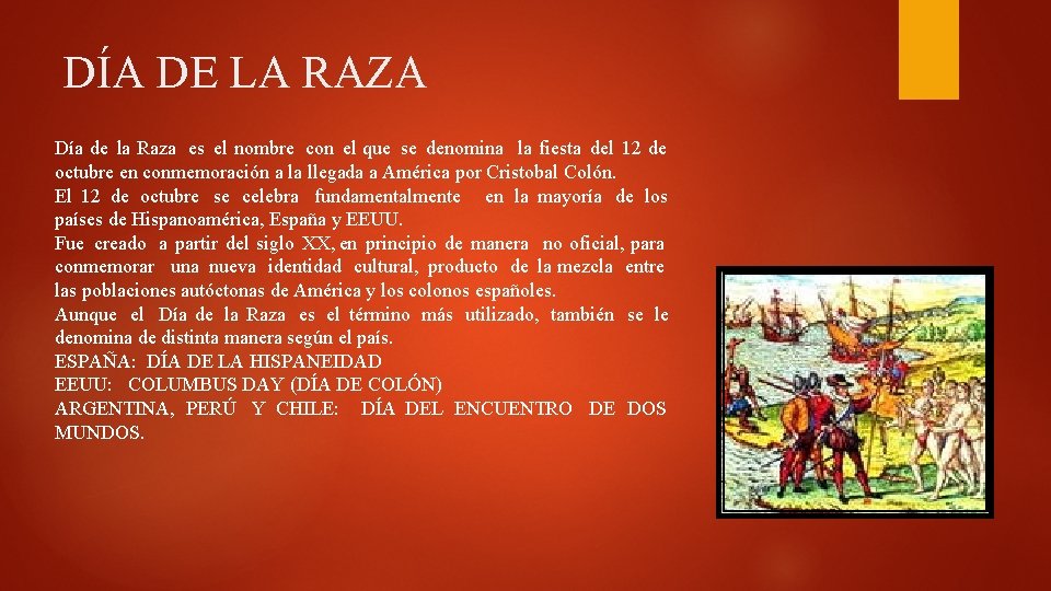 12 de Octubre DA DE LA RAZA DA