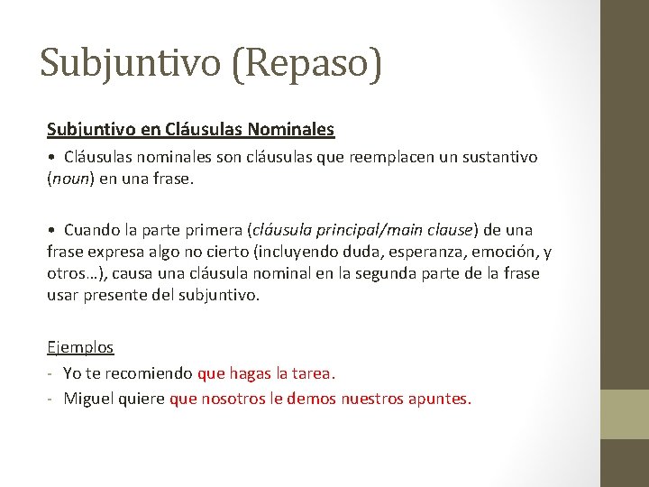El Subjuntivo En clusulas nominales y adjetivas Subjuntivo