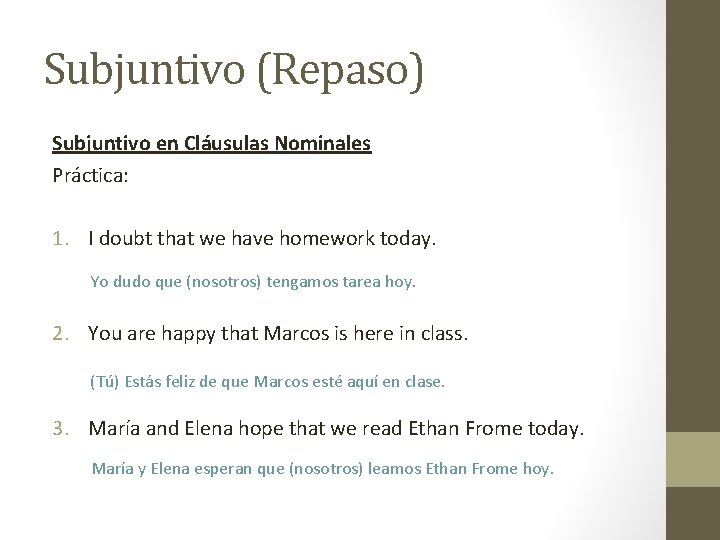 El Subjuntivo En clusulas nominales y adjetivas Subjuntivo