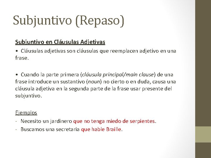 El Subjuntivo En clusulas nominales y adjetivas Subjuntivo