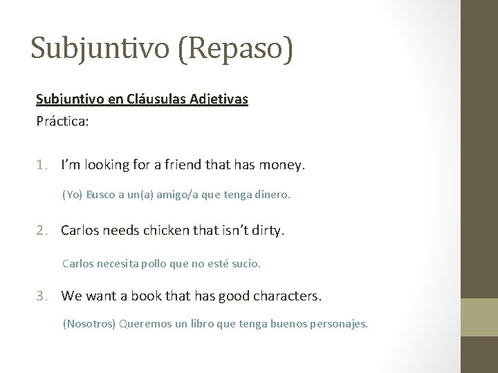 El Subjuntivo En clusulas nominales y adjetivas Subjuntivo