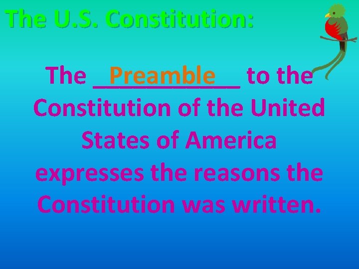 The United States Constitution Part 1 The Preamble