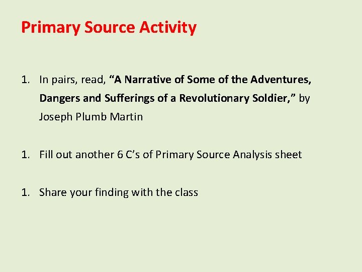 Deborah Sampson Joseph Plumb Martin Primary Source Activity