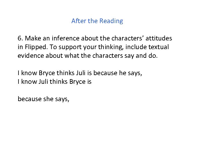 Learning Targets 1 Make inferences about a character