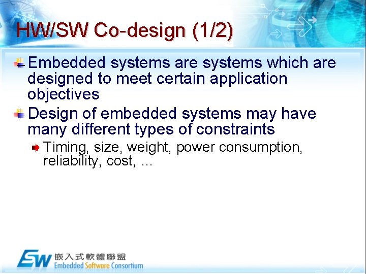 HWSW Codesign Lecture 1 Basic Concepts Lab Environment