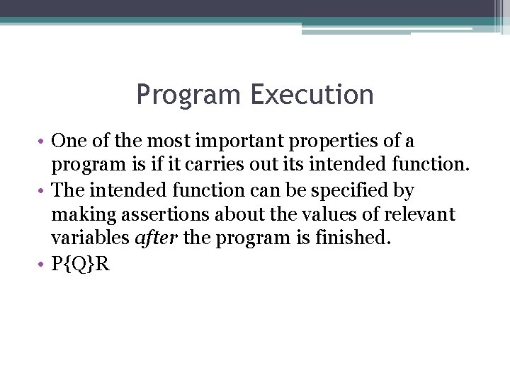 An Axiomatic Basis for Computer Programming Robert Stewart