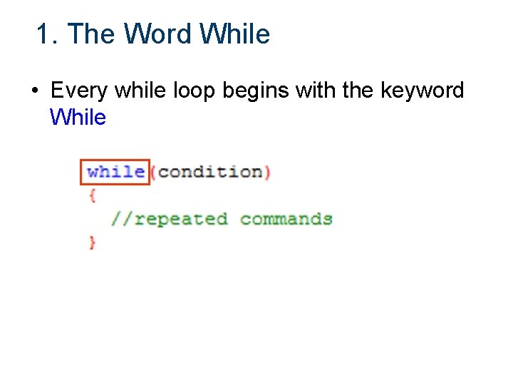 While And Ifelse Loops Robotc Software While Loops