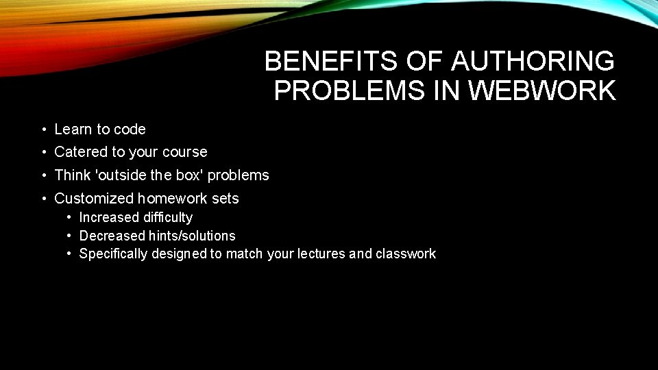 INNOVATION IN THE CLASSROOM WITH OER AND WEBWORK