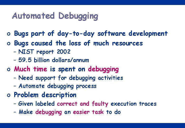 ISSTA 09 Identifying Bug Signatures Using Discriminative Graph
