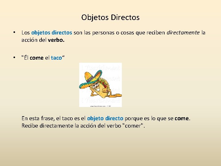 Objetos Directos Qu es lo que no puedes