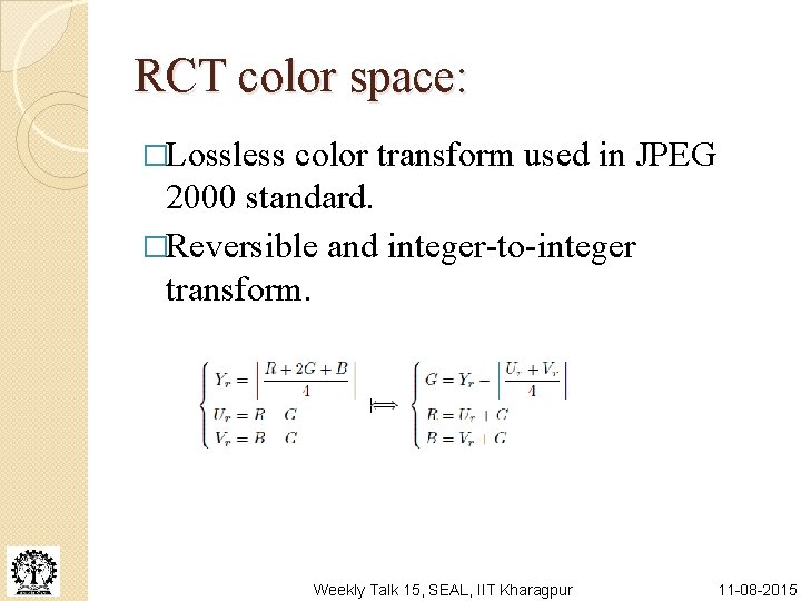 Reversible Color Image Watermarking in YCo CgR Color