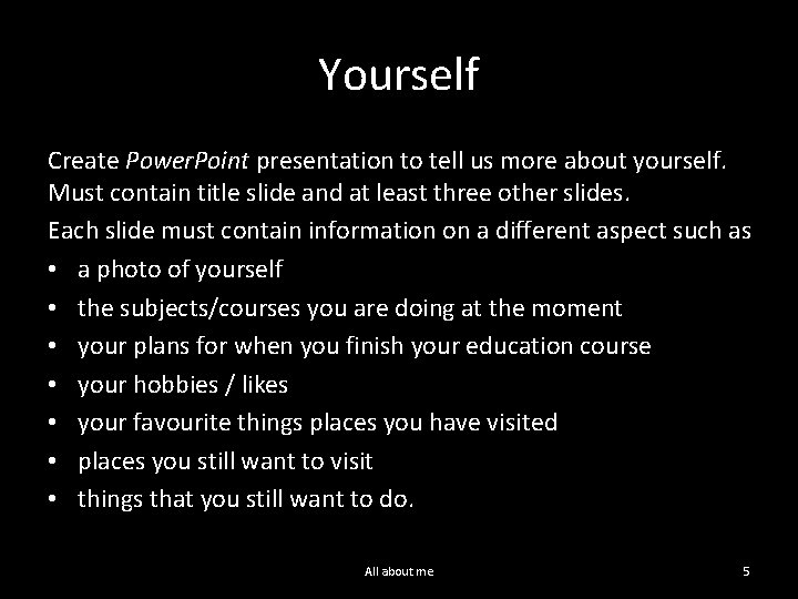 All about me Key concepts Open Power Point