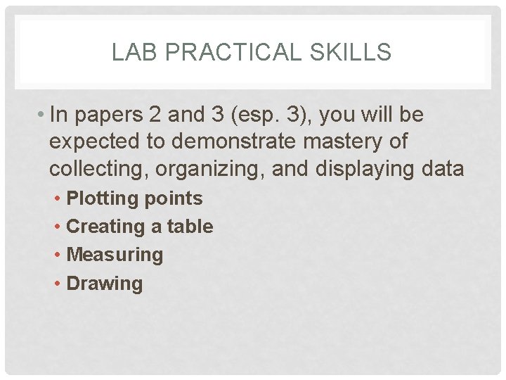 PRACTICAL SKILLS LAB PRACTICAL SKILLS In papers 2