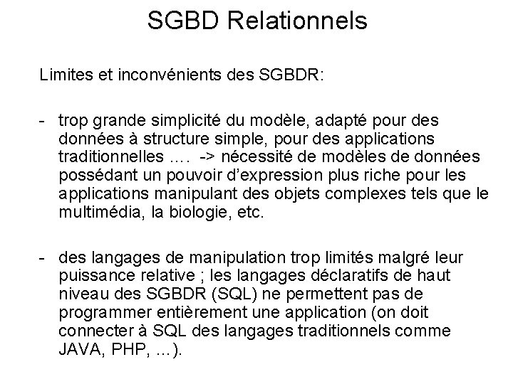 BD Relationnelles versus BD Objets Fariza Tahi SGBD