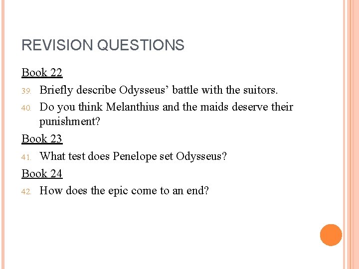 THE ODYSSEY Revision Questions REVISION QUESTIONS Book 1