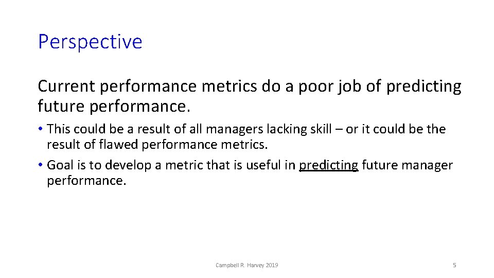 Detecting Repeatable Performance full with appendix Campbell R