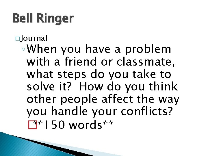 Conflict Resolution Real life Problem Solving Bell Ringer