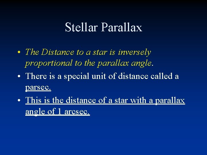 Stellar Properties Brightness combination of distance and L