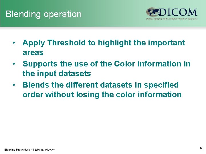 Supplement 189 Parametric Blending Presentation State Storage 1