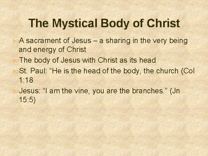 The Church Mystical Body of Christ Old Testament