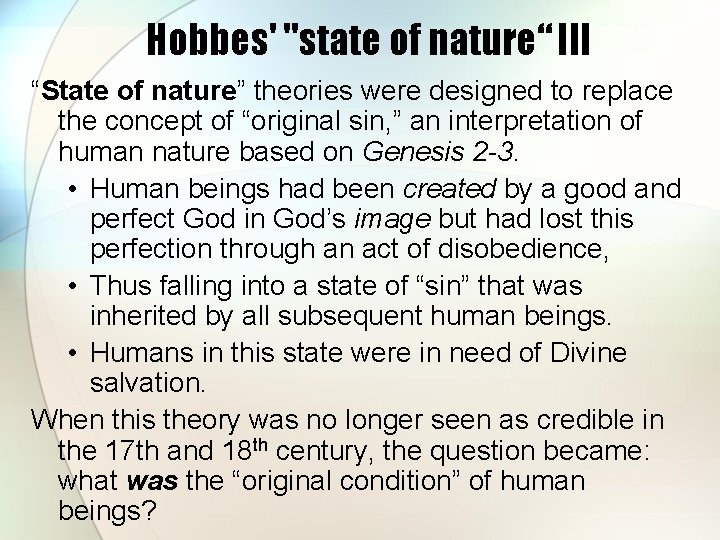 Introduction to Thomas Hobbes We begin with some