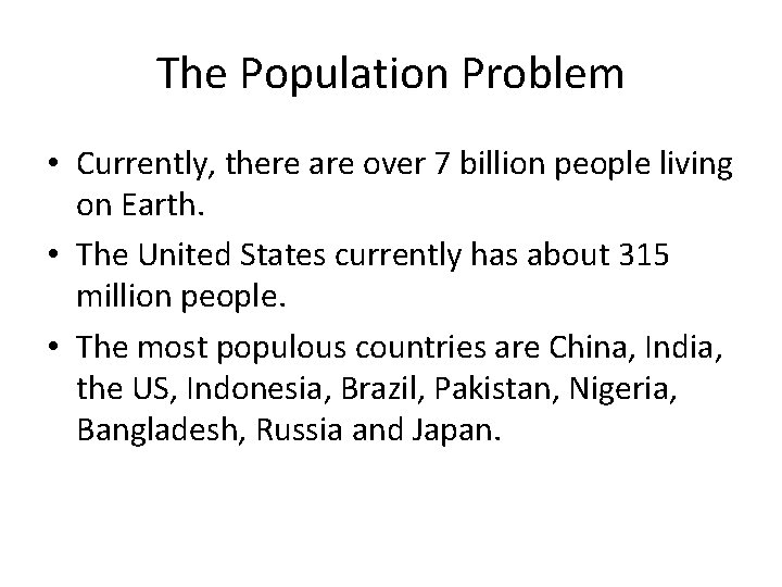 Human Impact on the Hydrosphere The Population Problem