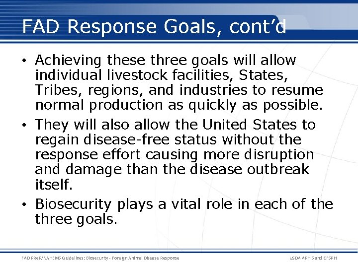 Biosecurity Foreign Animal Disease Response Adapted from the
