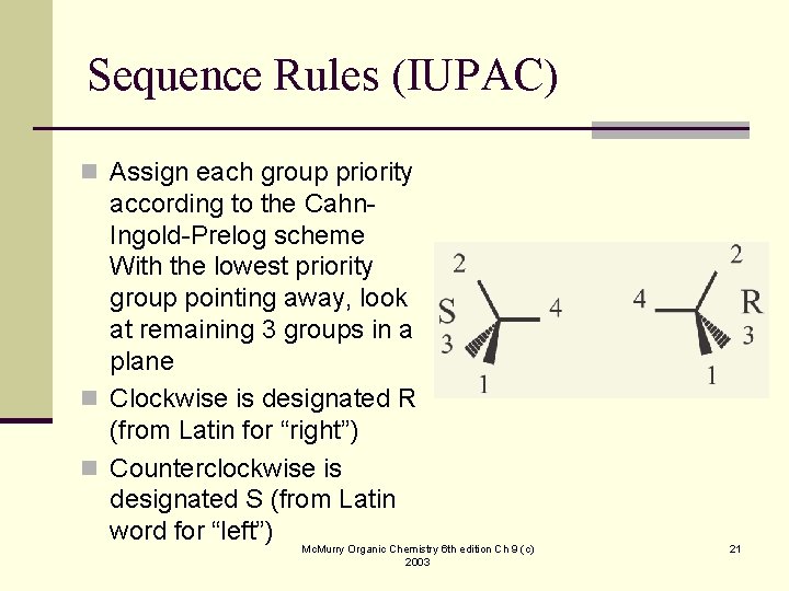 9 Stereochemistry Based on Mc Murrys Organic Chemistry