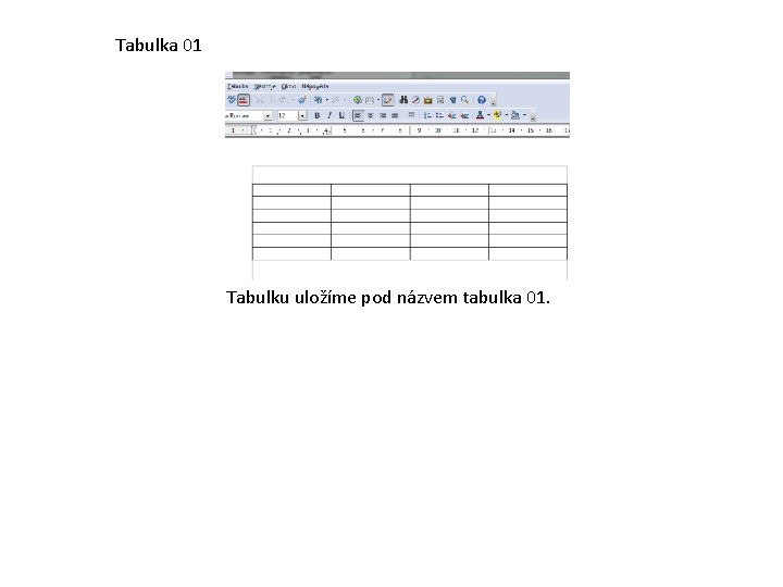Informan a komunikan technologie Textov editor prava tabulky