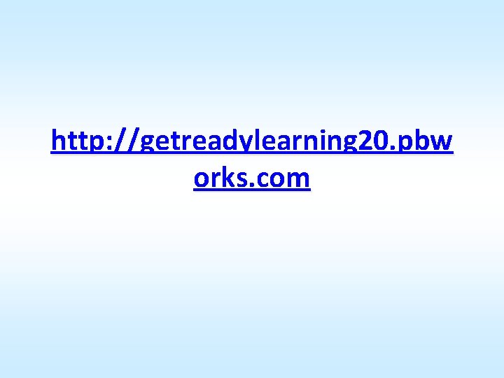 Get Ready for Learning 2 0 Exploring Web