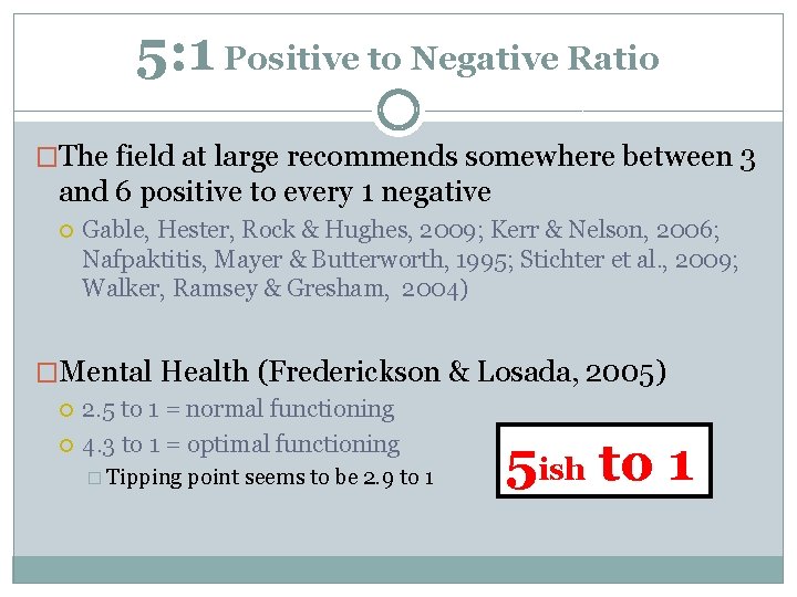 Classroom Systems Schoolwide PBIS Increasing Specific Praise 5