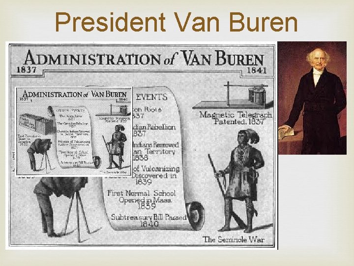 Presidents Van Buren Harrison and Tyler Panic of