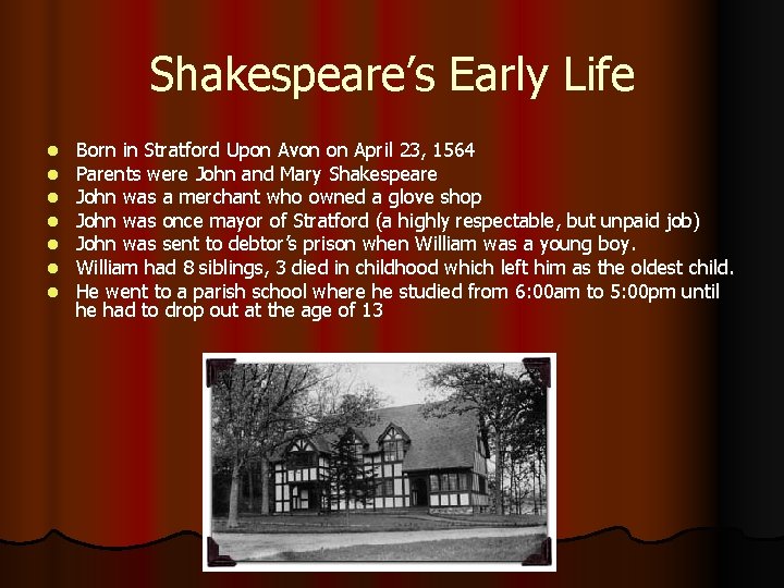 William Shakespeare and the Elizabethan Age 1564 1616