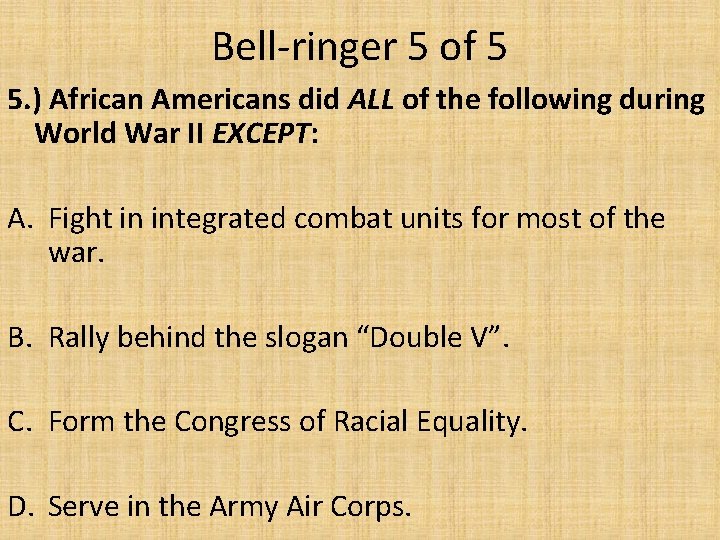Bellringer 1 of 5 1 A Philip Randolph