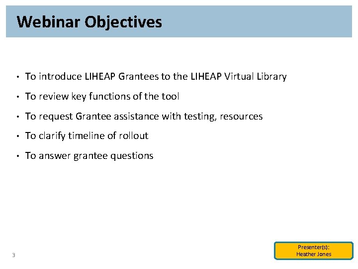 LIHEAP Virtual Library The Bubble Tool Performance Measures