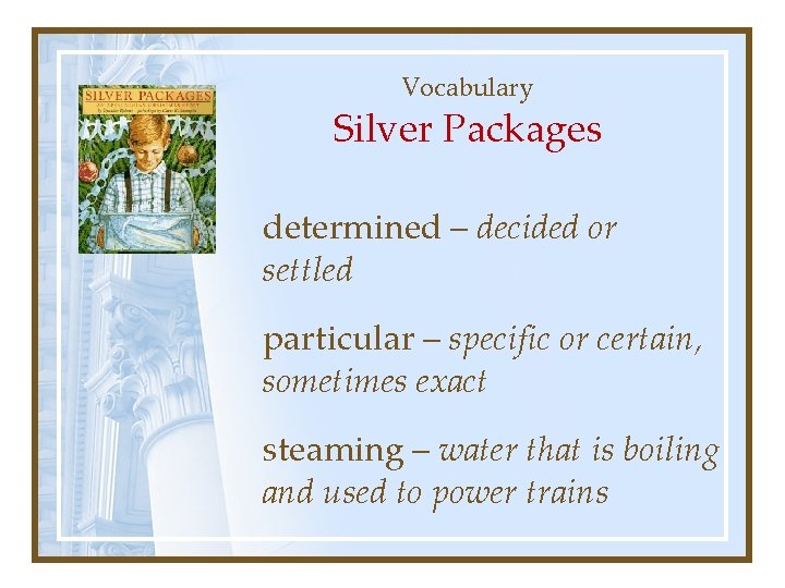 Vocabulary Silver Packages Words We Need to Know