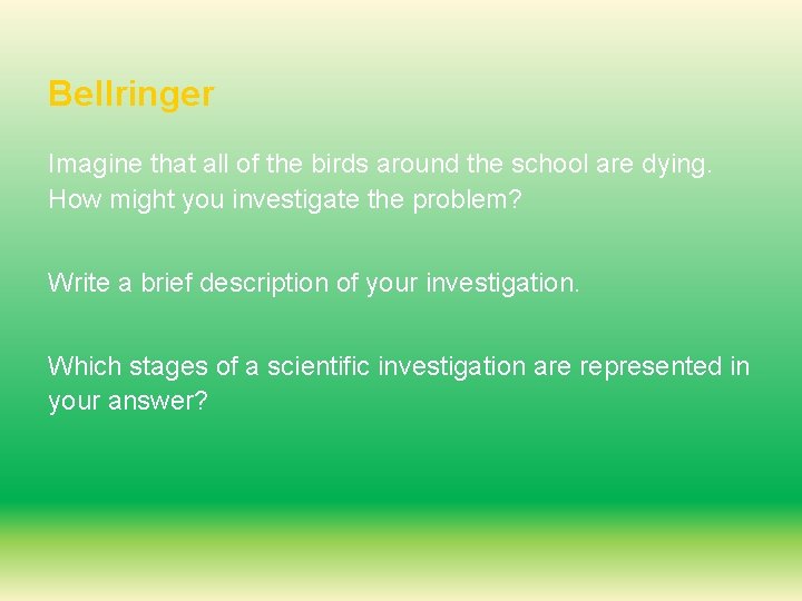 Section 2 Scientific Methods Preview Bellringer Key Ideas