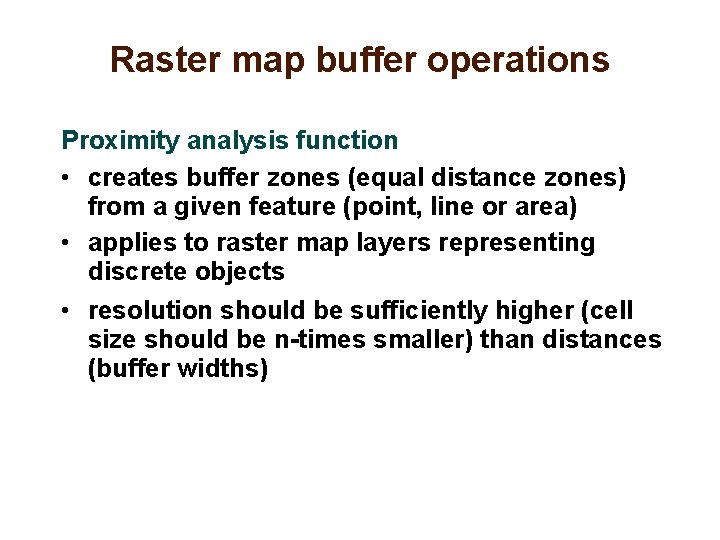 Geospatial Analysis II proximity buffers cost surfaces Geospatial