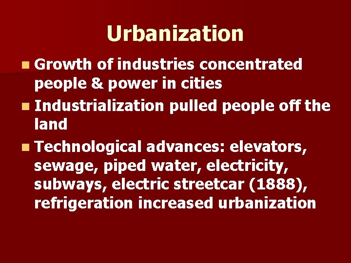 Industrialization Immigration Urbanization Outline n The Gilded Age