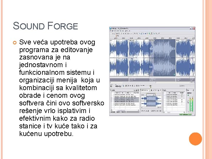 AUDIO AUDIO SNIMCI I PROGRAMI ZA OBRADU ZVUKA