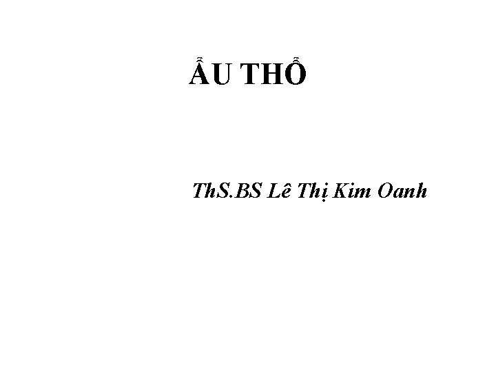 TO KT Th S BS L Th Kim