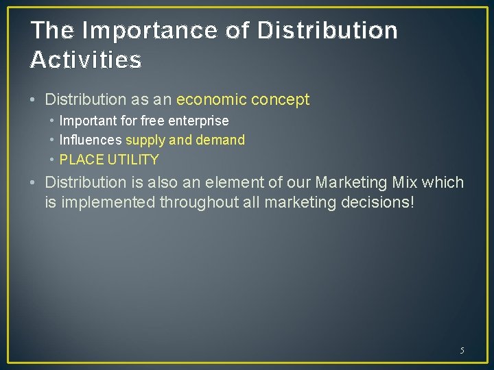 Unit 7 Distribution Mrs Brink Marketing Principles 1
