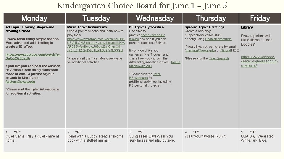 Kindergarten Choice Board for June 1 June 5