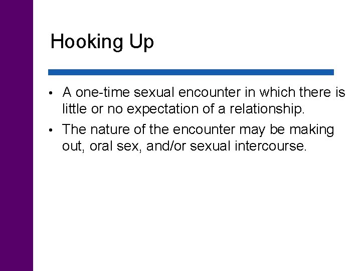 Chapter 4 Being Single Hanging Out Hooking Up