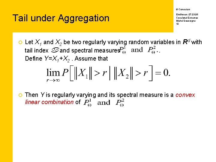 Multivariate Extremes Aggregation and Risk Estimation By Michel